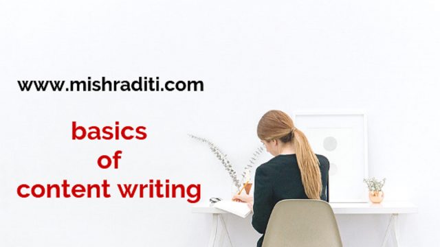 Basics of Content Writing for Beginners ~ mishraditi.com
